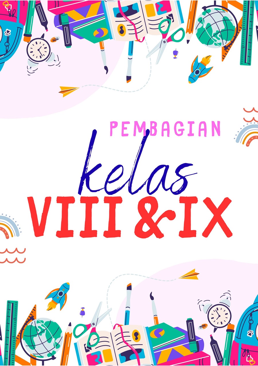Pembagian Kelas untuk Kelas VIII dan IX - SMPN 26 Kota Bekasi
